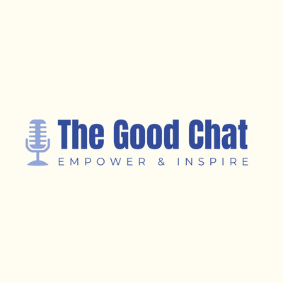 The Good Chat • A podcast on Spotify for Creators