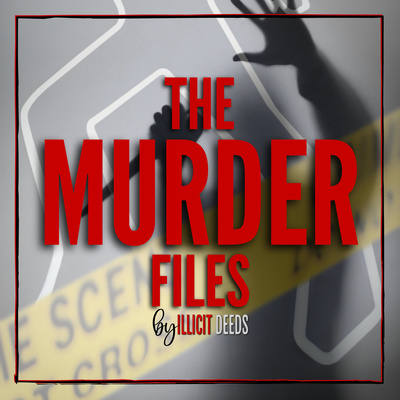 The Murder Files • A podcast on Spotify for Creators