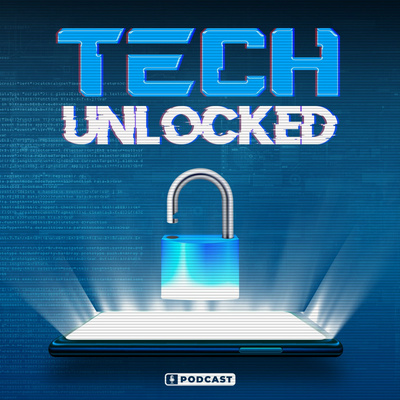 The Tech Unlocked Podcast • A podcast on Spotify for Podcasters