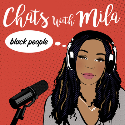 Chats With Mila • A podcast on Spotify for Creators