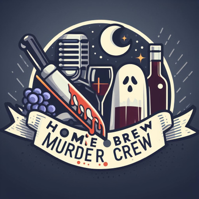 Homebrew Murder Crew • A podcast on Spotify for Creators