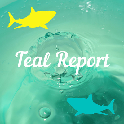 Teal Report • A podcast on Spotify for Creators
