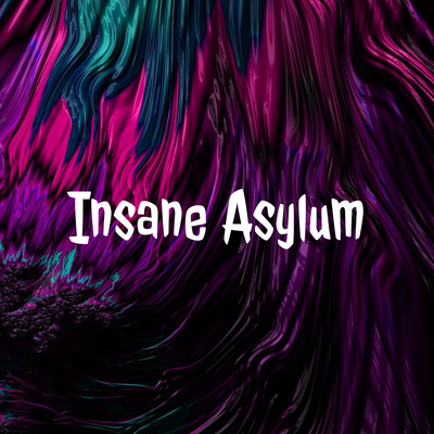 Insane Asylum • A podcast on Spotify for Creators