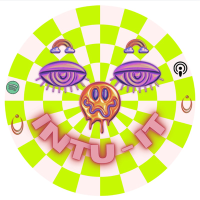 intu-it with Jasmine Dine • A podcast on Spotify for Podcasters