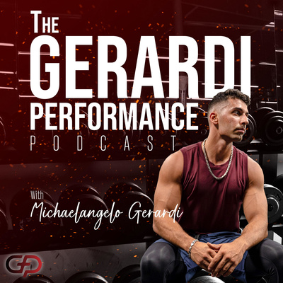 The Gerardi Performance Podcast • A podcast on Spotify for Creators