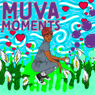 Muva Moments • A podcast on Spotify for Podcasters