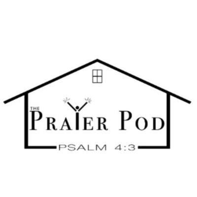 The Prayer Pod • A podcast on Spotify for Creators