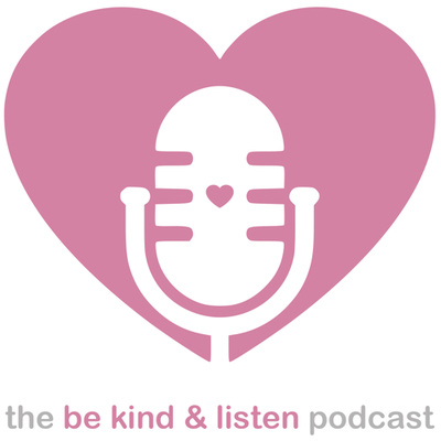 be kind and listen • A podcast on Spotify for Creators