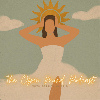 The Open Mind Podcast • A podcast on Spotify for Podcasters
