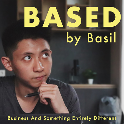 BASED by Basil • A podcast on Spotify for Creators