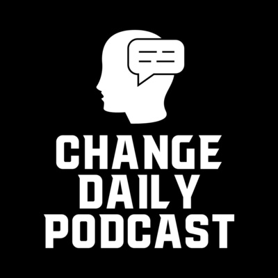 The Change Daily Podcast with DeVory Darkins • A podcast on Spotify for ...
