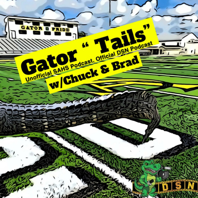 Gator Tails w/Chuck and Brad • A podcast on Spotify for Creators