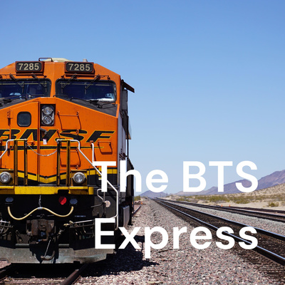 The BTS Express • A podcast on Spotify for Creators