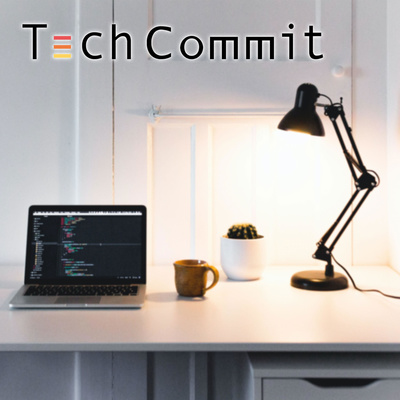 TechCommitRadio • A podcast on Spotify for Creators