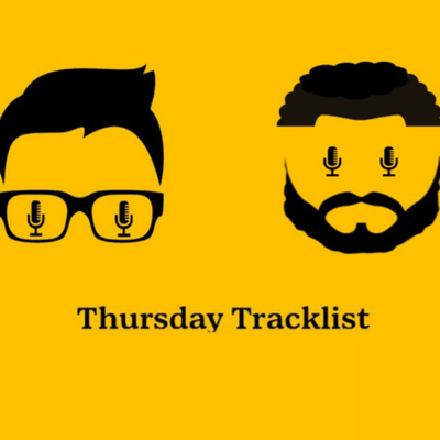 Thursday Tracklist • A podcast on Spotify for Creators