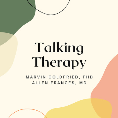 Talking Therapy: An Ongoing Conversation Between Two Psychotherapy ...