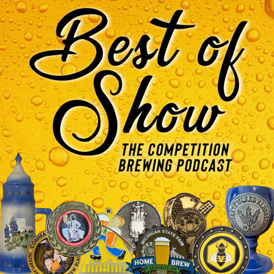 Best of Show: The Competition Brewing Podcast • A podcast on Spotify ...