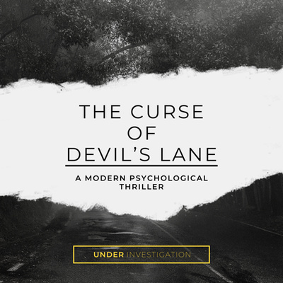 The Curse of Devil’s Lane • A podcast on Spotify for Creators