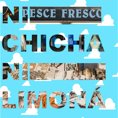 Ni Chicha Ni Limoná - NCNL • A podcast on Spotify for Creators