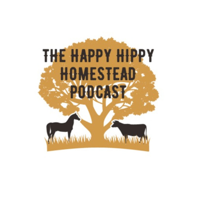 The Happy Hippy Homestead Podcast • A podcast on Spotify for Podcasters
