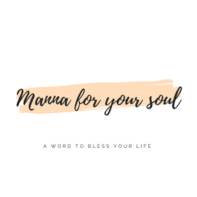 Manna for your Soul • A podcast on Spotify for Creators