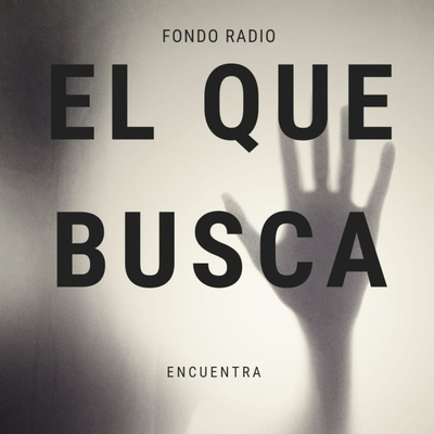 El que busca encuentra • A podcast on Spotify for Creators