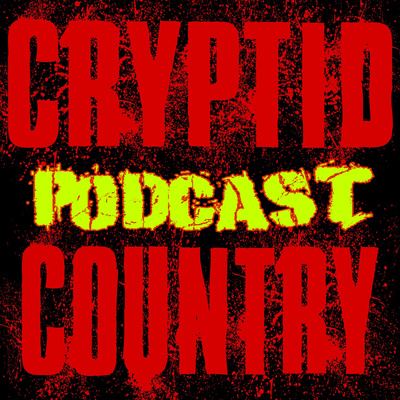 Cryptid Country Podcast • A podcast on Spotify for Creators