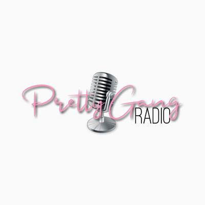 Pretty Gang Radio • A podcast on Spotify for Creators
