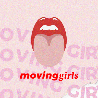 Moving Girls Podcast • A podcast on Spotify for Creators