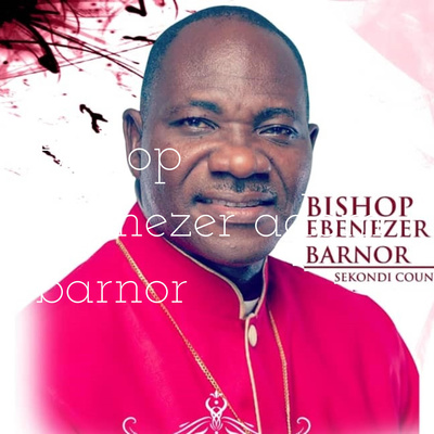 Bishop ebenezer adom barnor • A podcast on Spotify for Creators