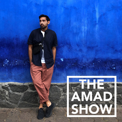 The Amad Show • A podcast on Spotify for Creators