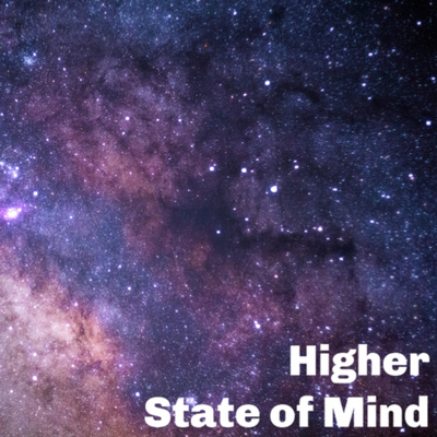 Higher State of Mind • A podcast on Spotify for Creators