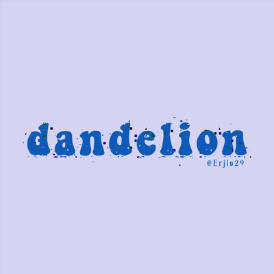 dandelion • A podcast on Spotify for Creators