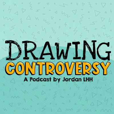 Drawing Controversy • A podcast on Spotify for Creators
