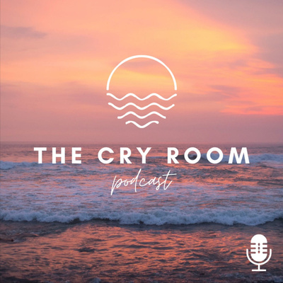 The Cry Room Podcast • A podcast on Spotify for Creators