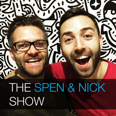 The Spen & Nick Show • A podcast on Spotify for Creators