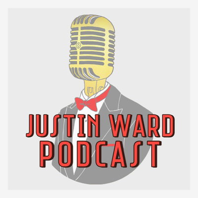 Justin Ward Podcast • A podcast on Spotify for Podcasters