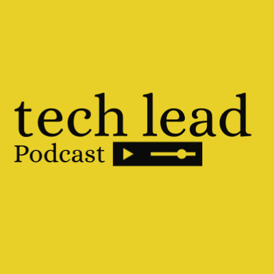 Tech Lead Podcast • A podcast on Spotify for Creators