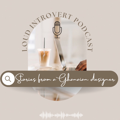 LOUD INTROVERT PODCAST • A podcast on Spotify for Podcasters