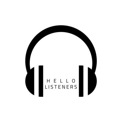 Hello Listeners • A podcast on Spotify for Creators