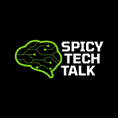 Spicy Tech Talk • A podcast on Spotify for Podcasters