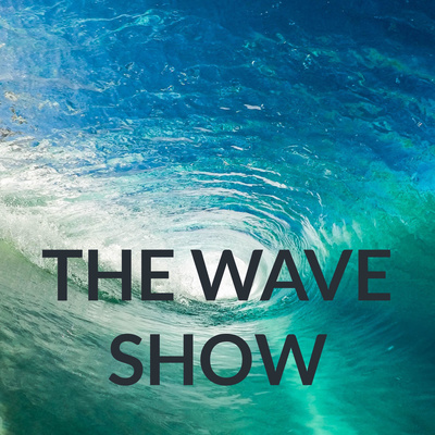 THE WAVE SHOW • A podcast on Spotify for Creators
