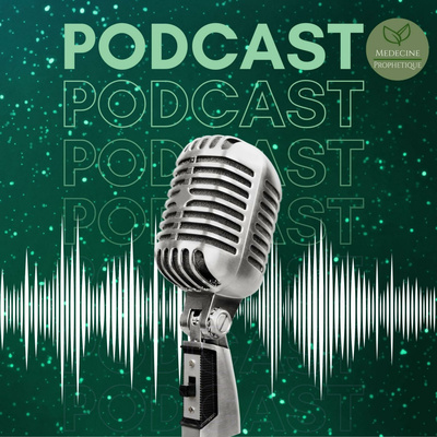 Médecine Prophétique Akim Bouterra • A podcast on Spotify for Creators