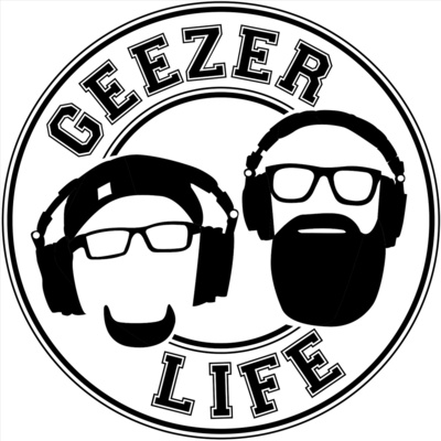 The Geezer Life • A podcast on Spotify for Creators