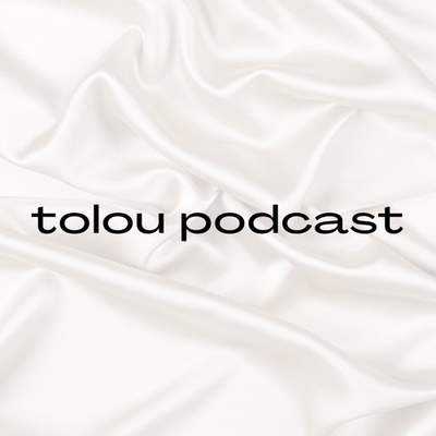 tolou podcast • A podcast on Spotify for Creators