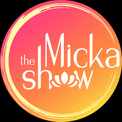 The Micka Show • A podcast on Spotify for Creators