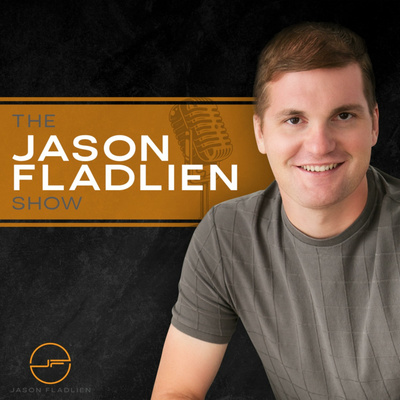 The Jason Fladlien Show • A podcast on Spotify for Podcasters