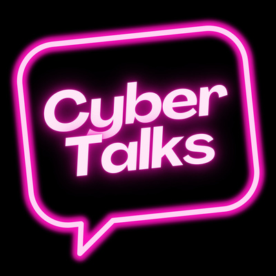 Cyber talks • A podcast on Spotify for Creators