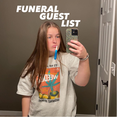 Funeral Guest List • A podcast on Spotify for Podcasters