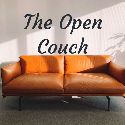 The Open Couch • A podcast on Spotify for Creators